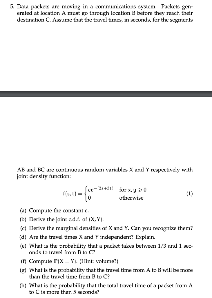 Solved 5. Data packets are moving in a communications | Chegg.com