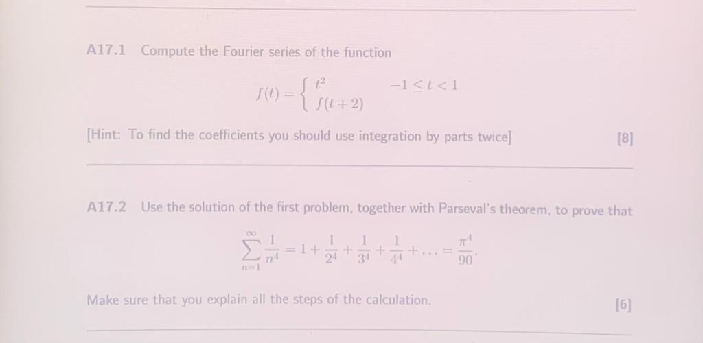 Solved A17.1 Compute the Fourier series of the function | Chegg.com