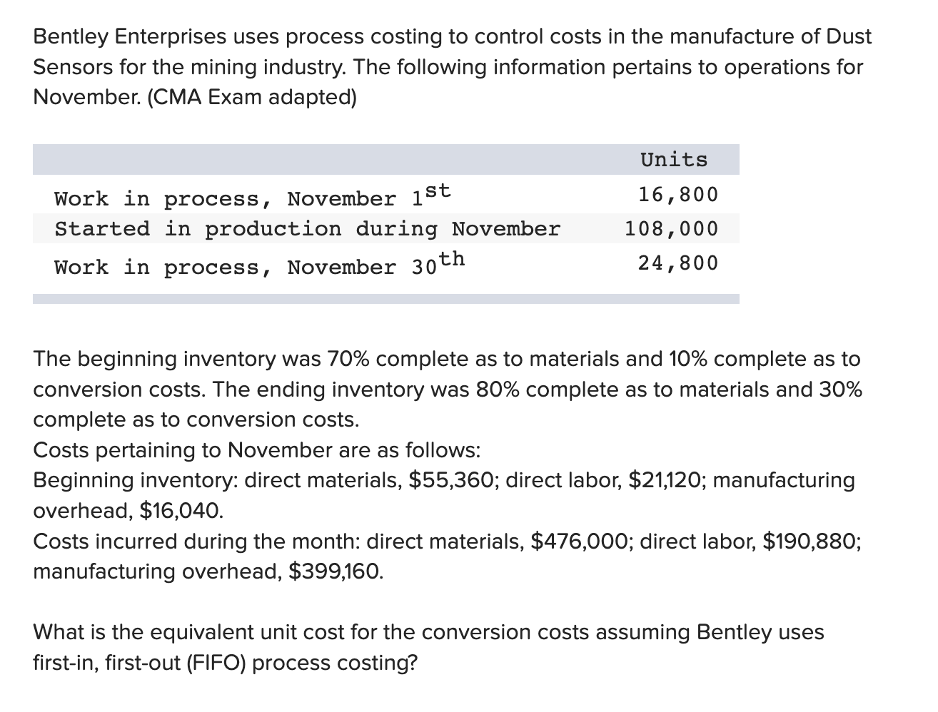 Solved Bentley Enterprises uses process costing to control | Chegg.com Solved Bentley Enterprises uses process costing to control | Chegg.com