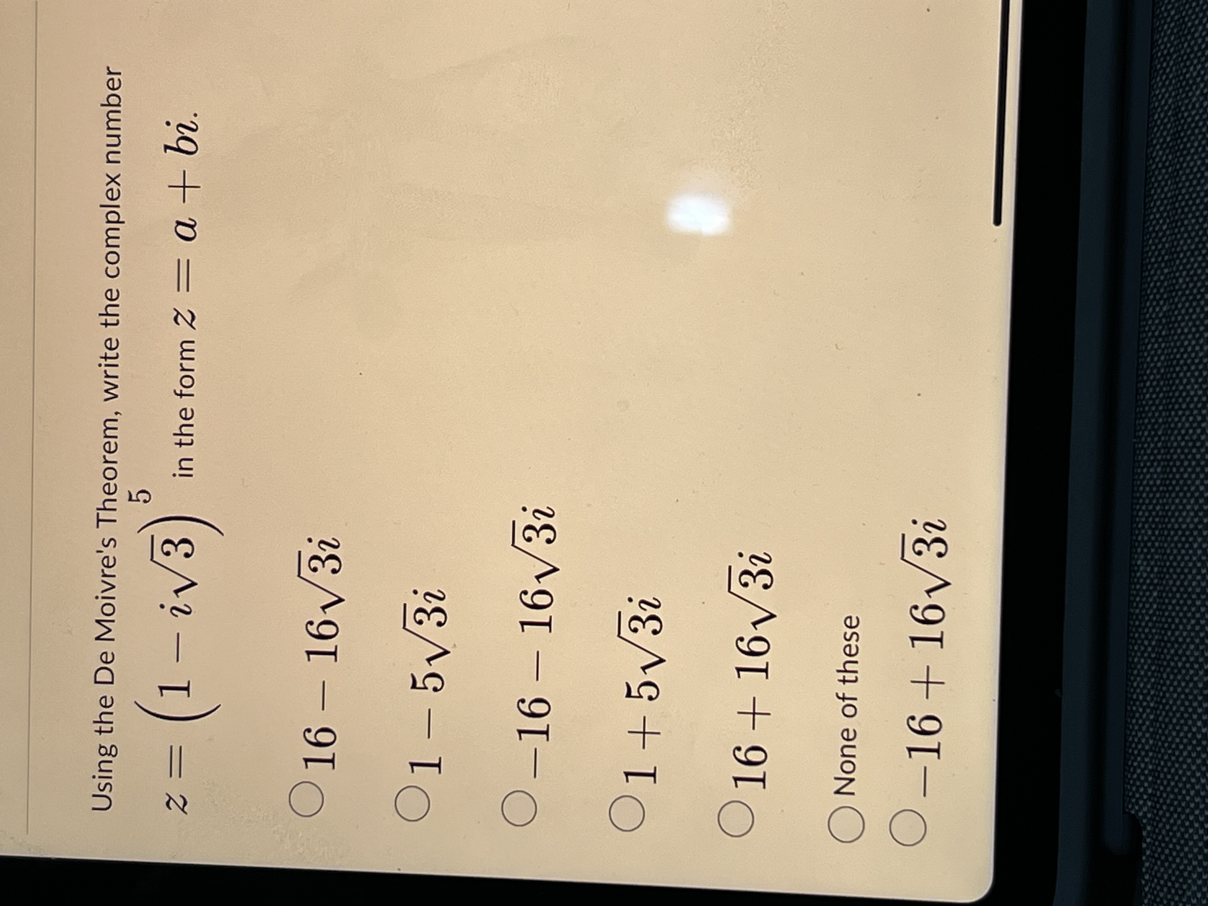 Solved Using the De Moivre's Theorem, write the complex | Chegg.com