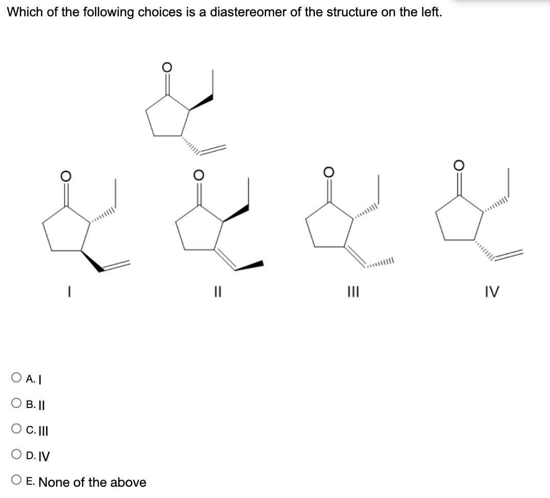 Solved Which of the following choices is a diastereomer of | Chegg.com