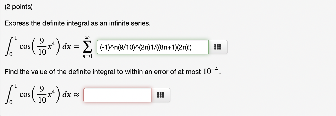 Solved Express the definite integral as an infinite series. | Chegg.com