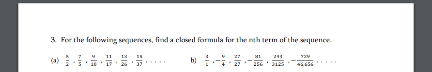Solved 3. For the following sequences, find a closed formula | Chegg.com