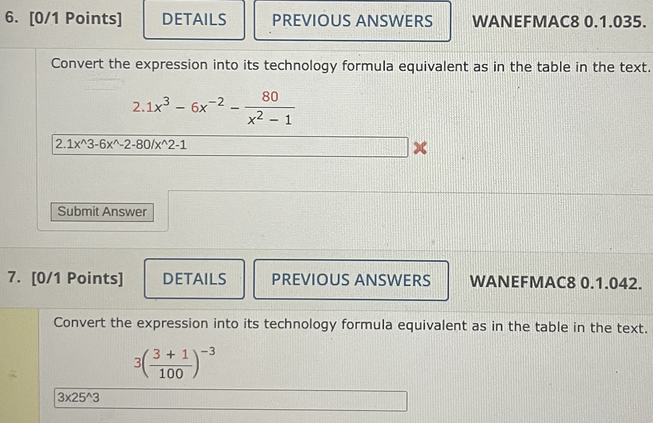 Solved Convert the expression into its technology formula | Chegg.com