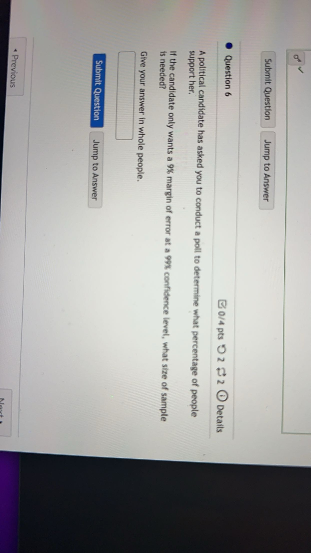 Solved A political candidate has asked you to conduct a poll | Chegg.com