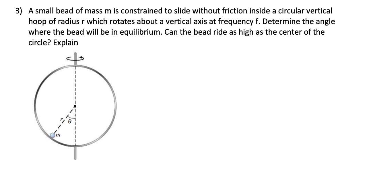 Solved A small bead of mass m is constrained to slide | Chegg.com