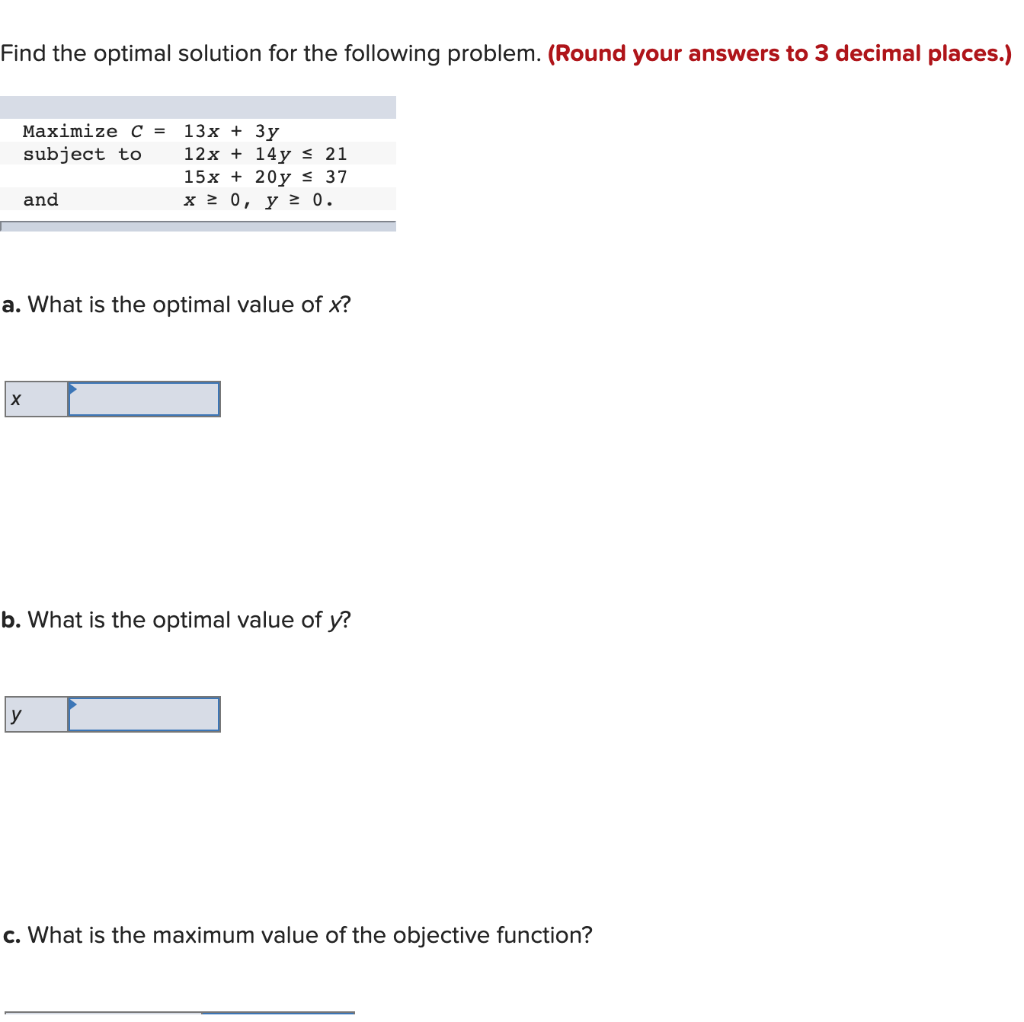 Solved Find Optimal Value Of X Optimal Value Of Y And Find Chegg