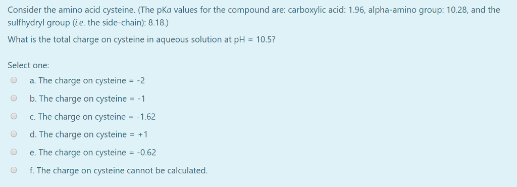 Solved Consider the amino acid cysteine. (The pKa values for | Chegg.com