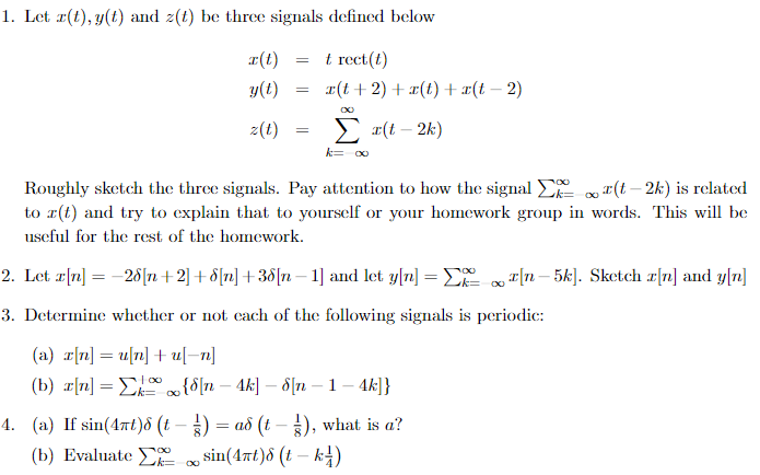 Solved 1. Let x(t),y(t) and z(t) be three signals defined | Chegg.com