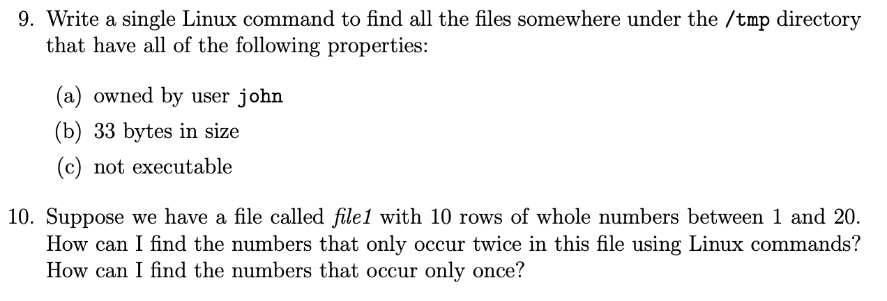 Solved 9. Write a single Linux command to find all the files | Chegg.com