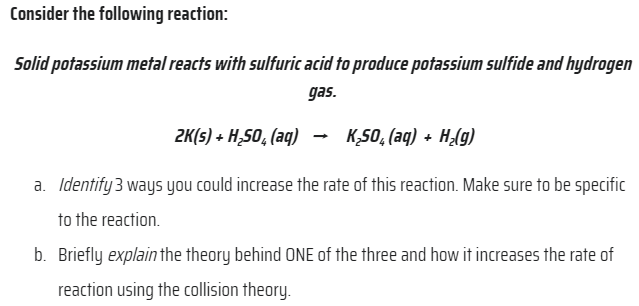 Consider the following reaction: Solid potassium | Chegg.com
