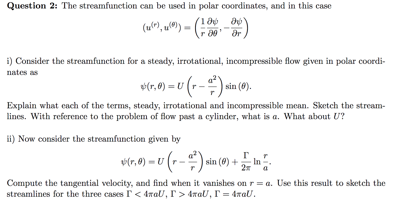 Solved Question 2: The streamfunction can be used in polar | Chegg.com