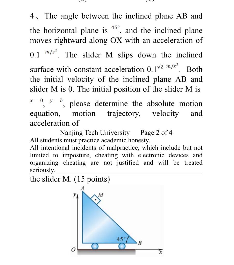 Solved 45° 4. The angle between the inclined plane AB and | Chegg.com