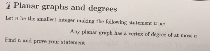 Solved Planar graphs and degrees Let n be the smallest | Chegg.com