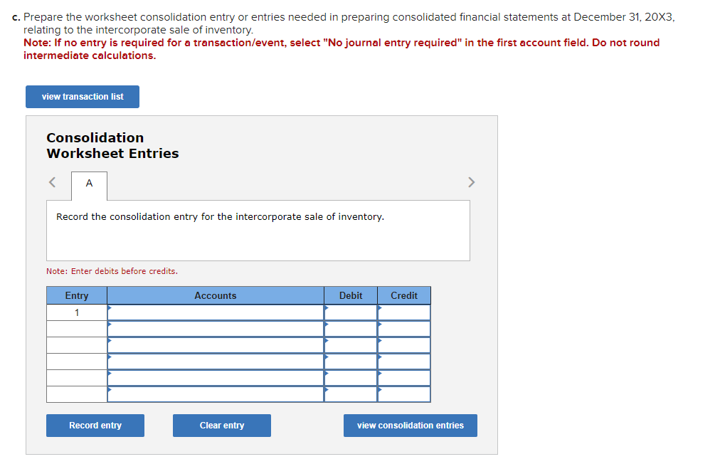 Solved Prepare the worksheet consolidation entry or entries | Chegg.com