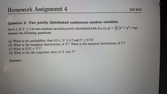 Solved Question 2 Two Jointly Distributed Continuous Random
