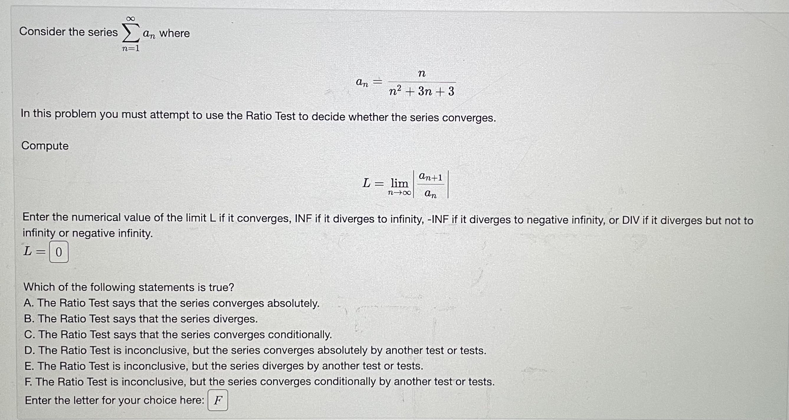 Solved Consider the series ∑n=1∞an where an=n2+3n+3n In this | Chegg.com