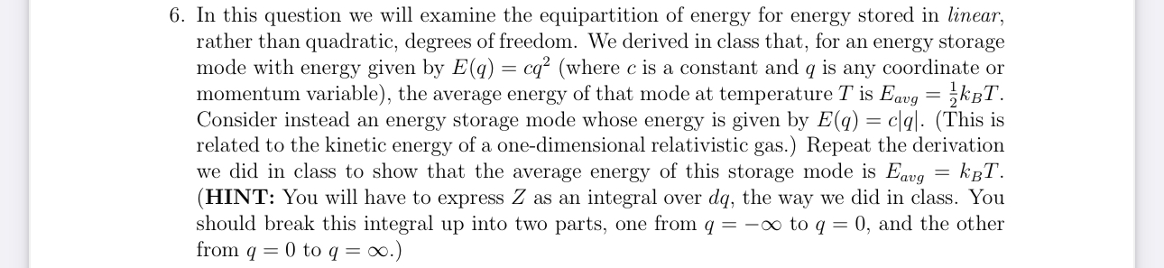 Solved 6. In this question we will examine the equipartition | Chegg.com