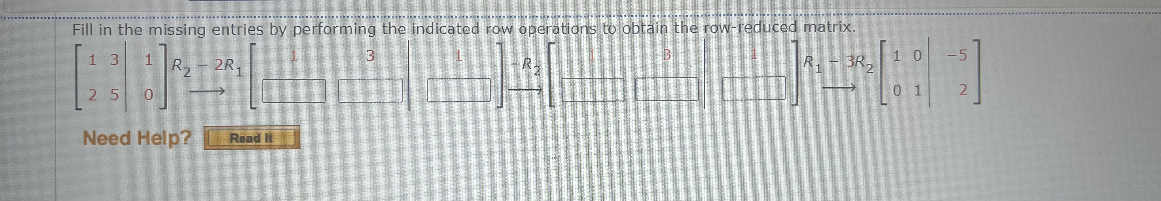 Solved Fill in the missing entries by performing the | Chegg.com
