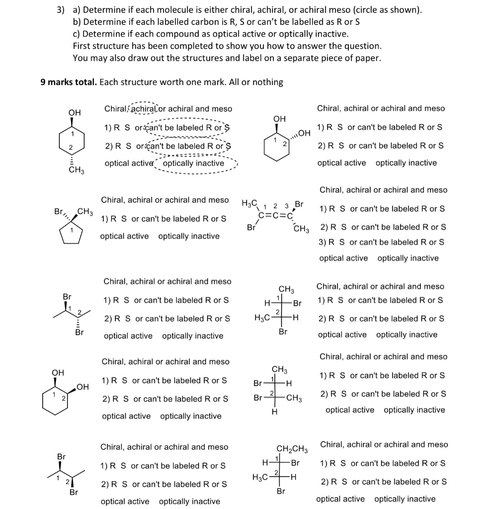 Solved 3) a) Determine if each molecule is either chiral, | Chegg.com