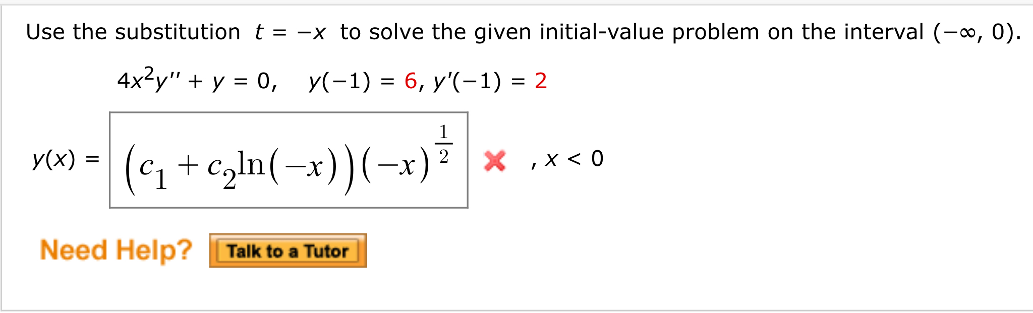 Solved Use the substitution t = -x to solve the given | Chegg.com