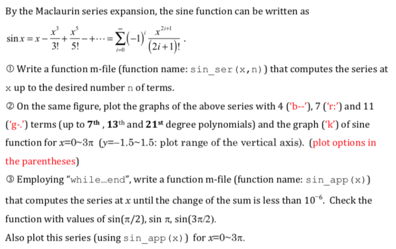 Solved By the Maclaurin series expansion, the sine function | Chegg.com