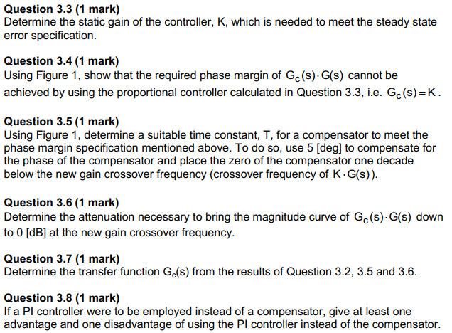 Solved Question 3 8 Marks Open Loop Bode Plot Given Below