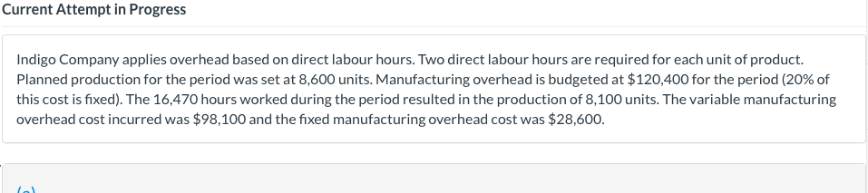Solved A) Calculate Variable overhead spending variance | Chegg.com Solved A) Calculate Variable overhead spending variance | Chegg.com