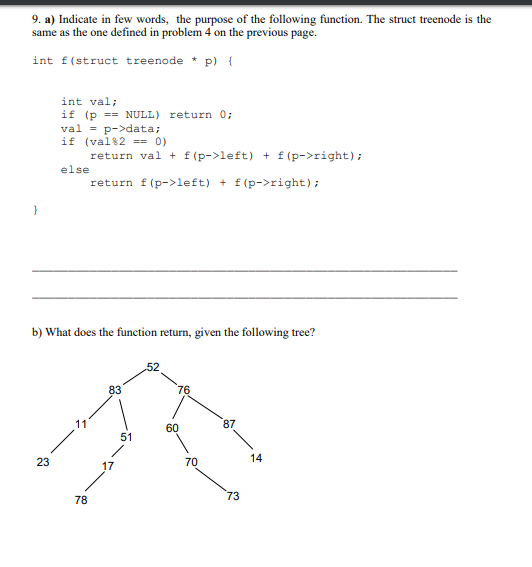 Solved 6. What does the following function do? struct | Chegg.com
