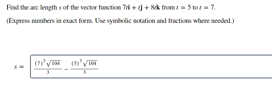 Solved Find the arc length s of the vector function | Chegg.com