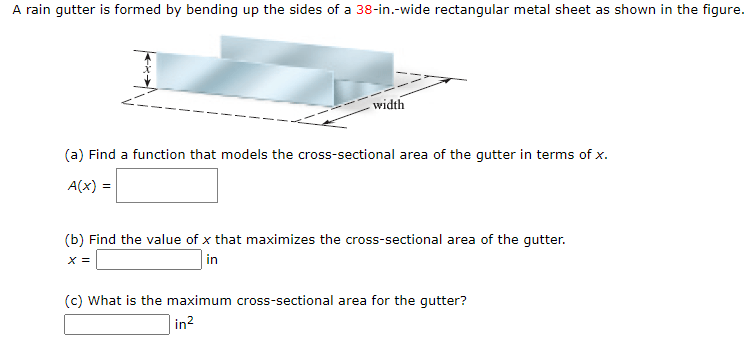 Solved A rain gutter is formed by bending up the sides of a | Chegg.com