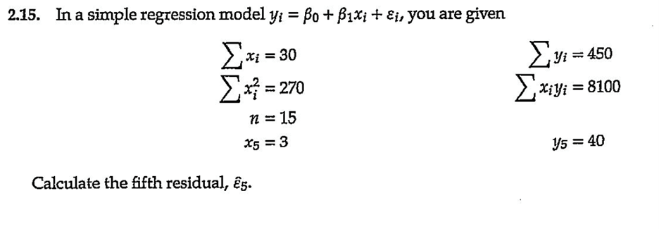 Solved 15 In A Simple Regression Model Yiβ0β1xiεi You 