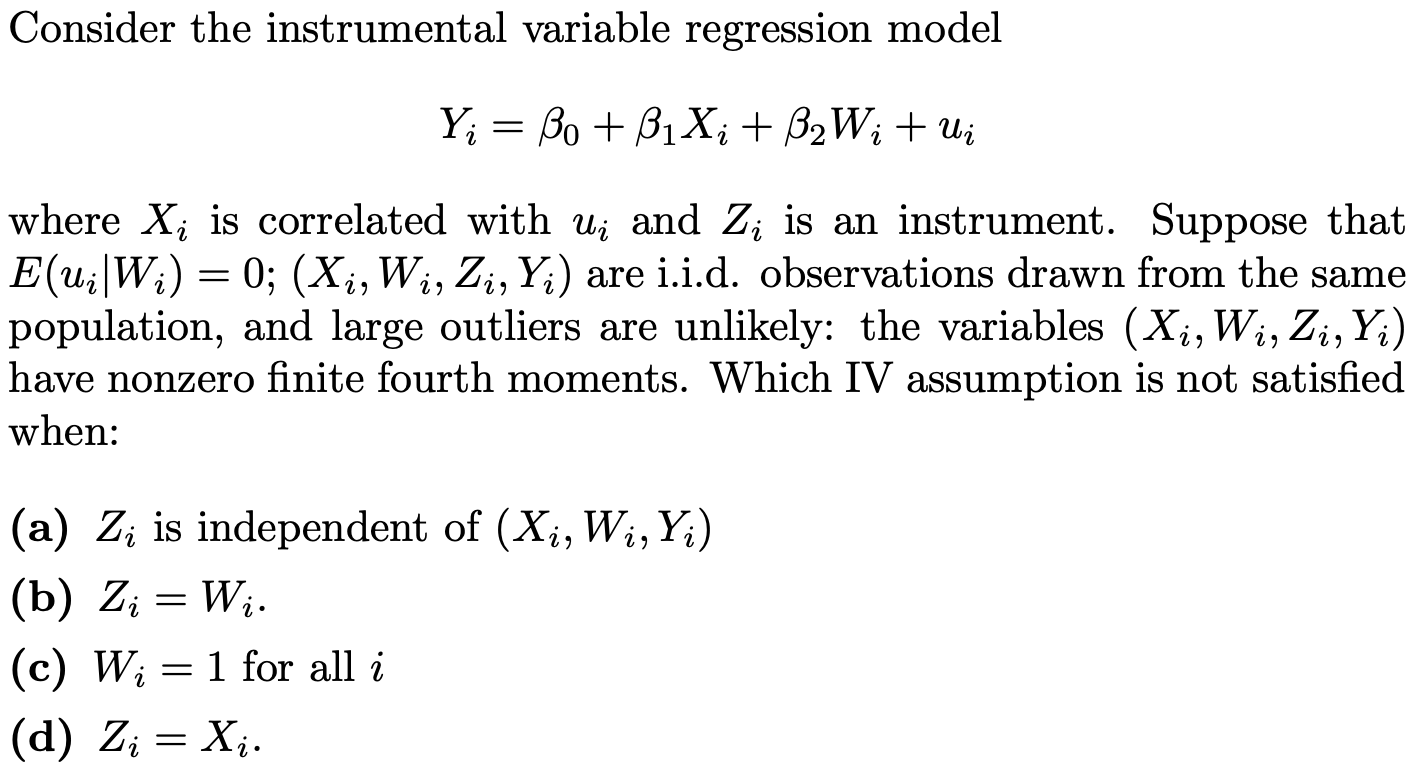Solved Consider the instrumental variable regression model | Chegg.com