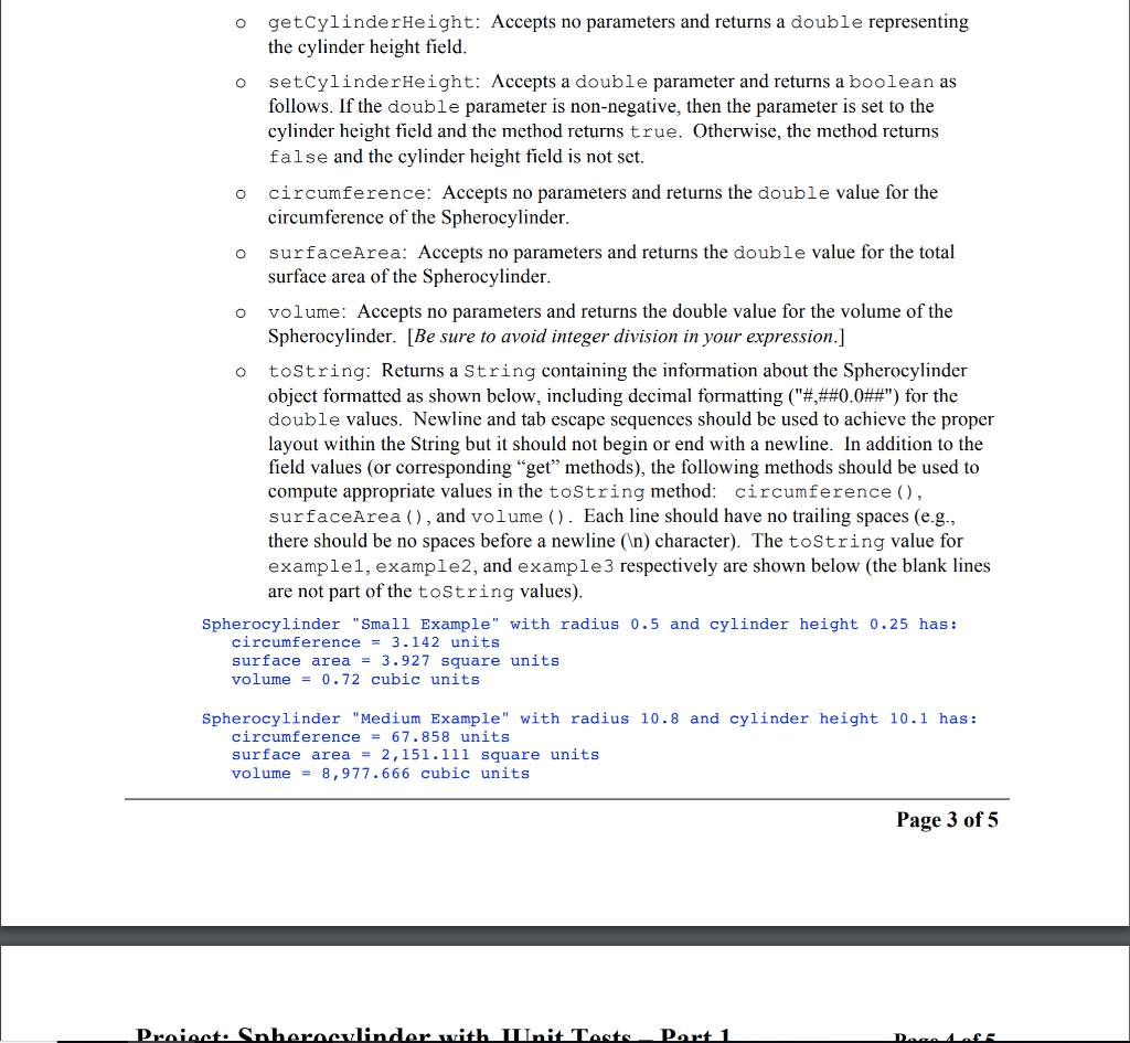 Solved JAVA: Create a Spherocylinder class that stores the | Chegg.com