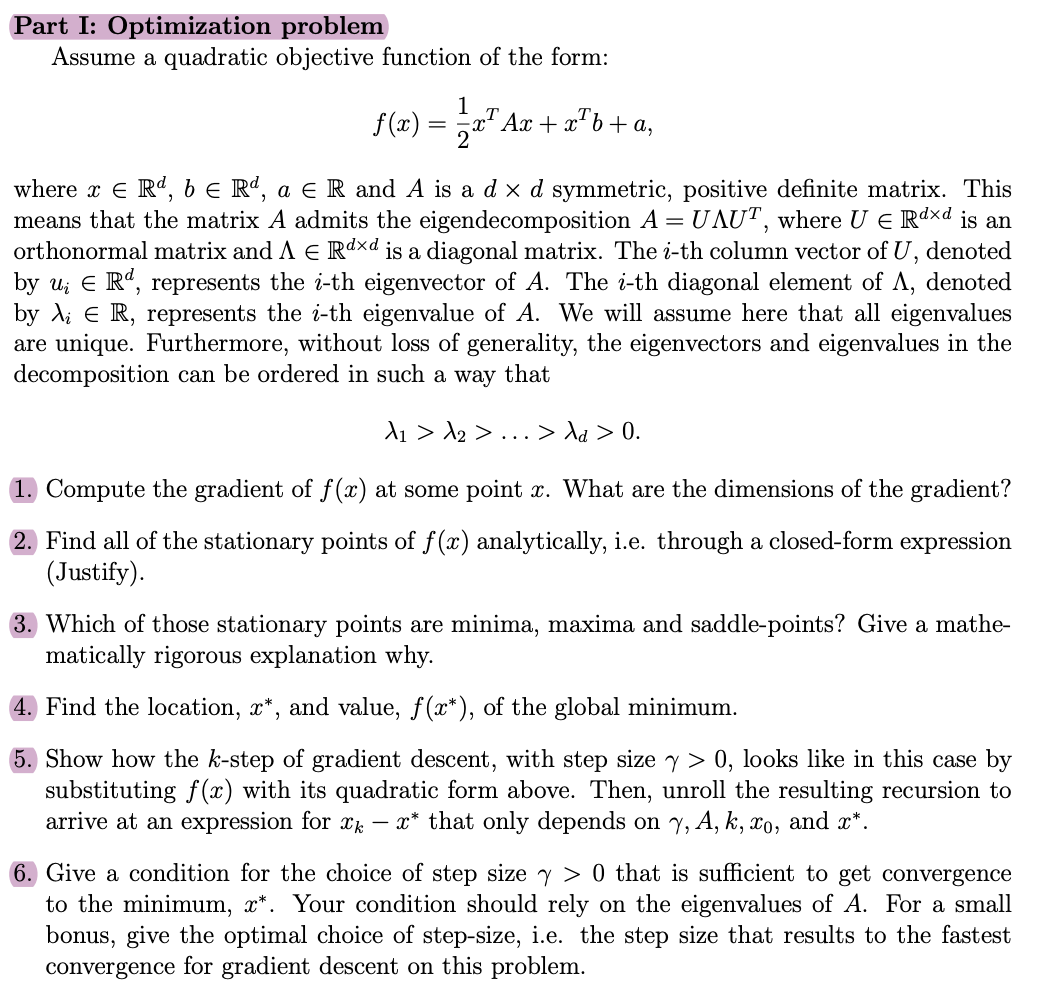 Part I: Optimization problem Assume a quadratic | Chegg.com