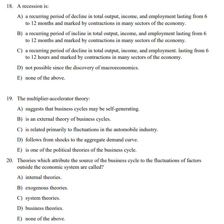 Solved 18. ﻿A recession is:A) ﻿a recurring period of decline | Chegg.com
