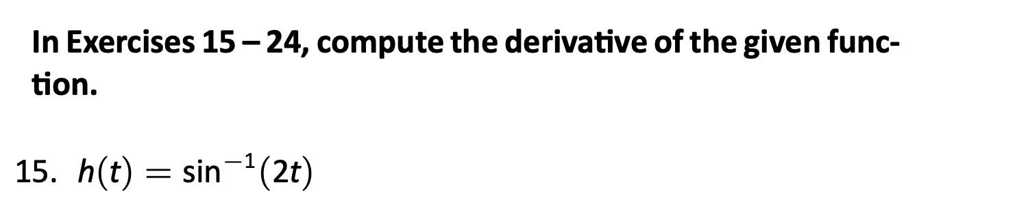 Solved In Exercises 15-24, compute the derivative of the | Chegg.com