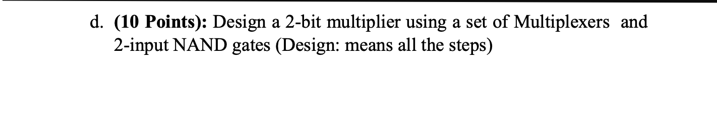 Solved (40 points): a. (10 Points): Design and implement a | Chegg.com