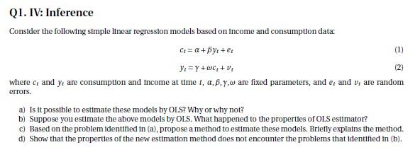 Solved Q1. IV: Inference Consider the following stmple | Chegg.com