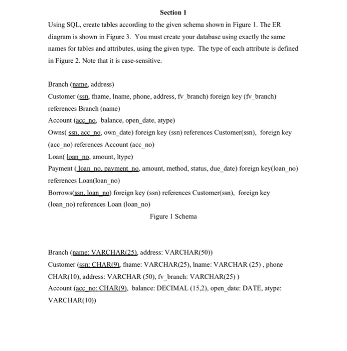 Solved Section 1 Using SQL, create tables according to the | Chegg.com