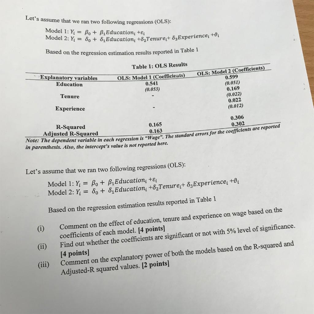 Solved Let's assume that we ran two following regressions | Chegg.com