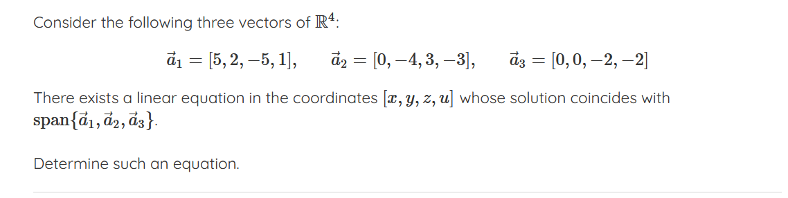 Solved Consider the following three vectors of R4 | Chegg.com