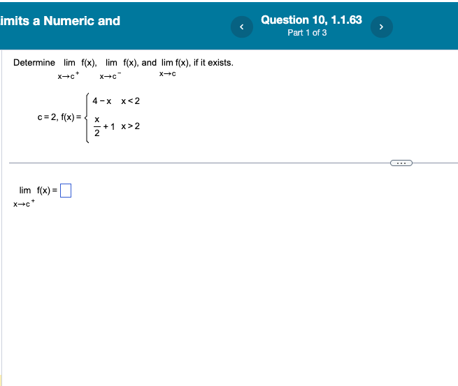 Solved Determine limx→c+f(x),limx→c−f(x), and limx→cf(x), if | Chegg.com