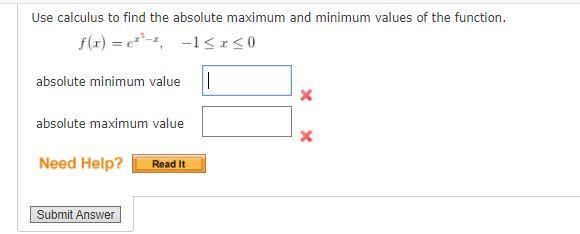 Solved Use calculus to find the absolute maximum and minimum | Chegg.com