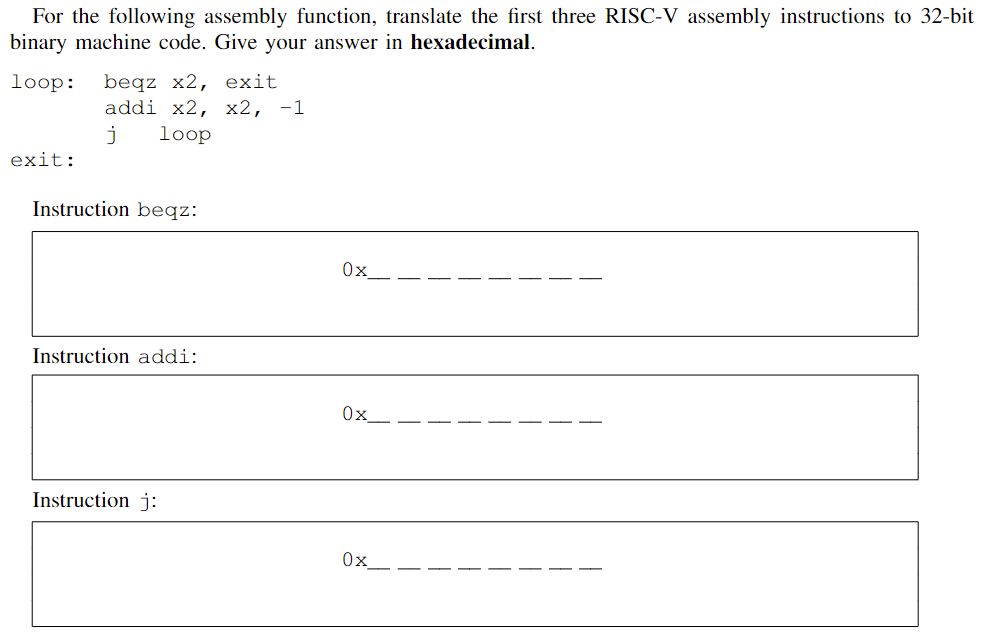 Solved For the following assembly function, translate the | Chegg.com