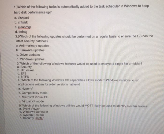 Solved 1.)Which of the following tasks is automatically | Chegg.com