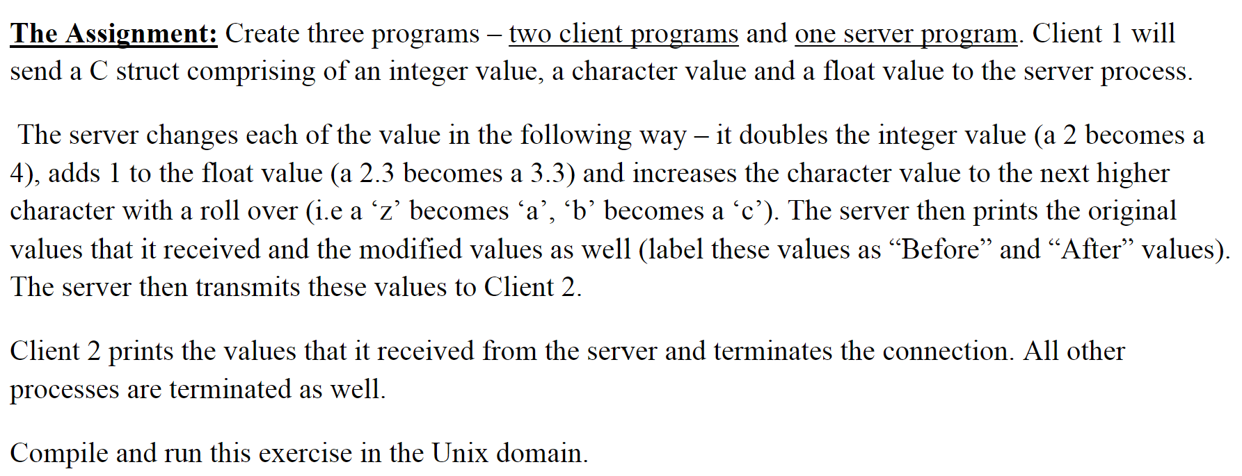 The Assignment: Create three programs – two client | Chegg.com