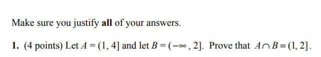 Solved Make sure you justify all of your answers. 1. (4 | Chegg.com