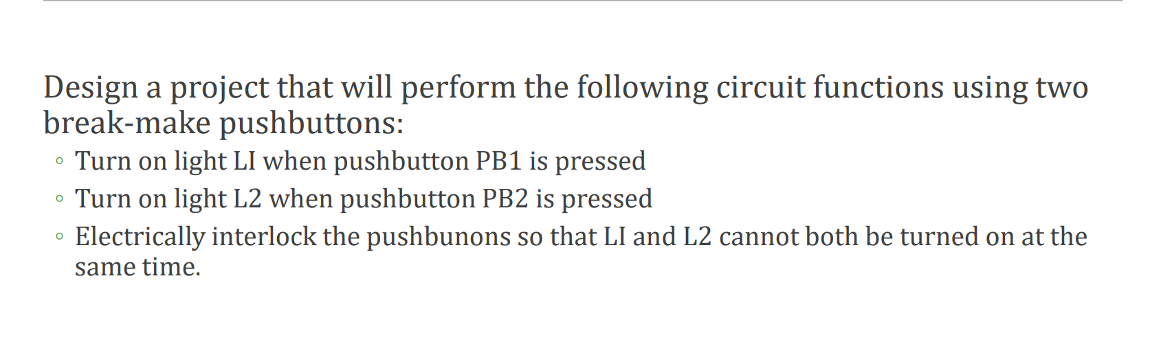 Solved Design a project that will perform the following | Chegg.com