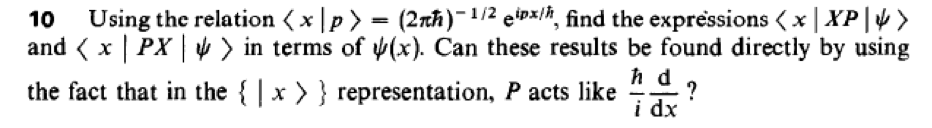 Solved 10 Using the relation ( x[p) = (2 tch)-1/2 eipx/", | Chegg.com